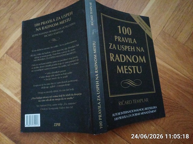 RIČARD TEMPLAR, 100 PRAVILA ZA USPEH NA RADNOM MESTU