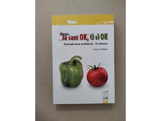 Ja sam ok, ti si ok - Tomas Haris