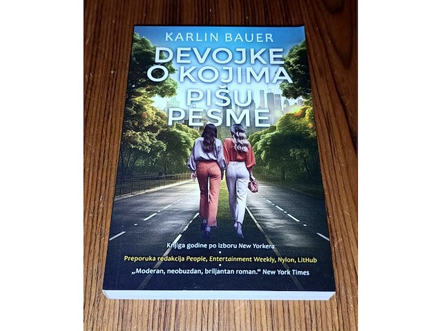 Devojke o kojima pišu pesme - Karlin Bauer