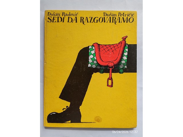 Sedi da razgovaramo, D. Radovi-D. Petricic
