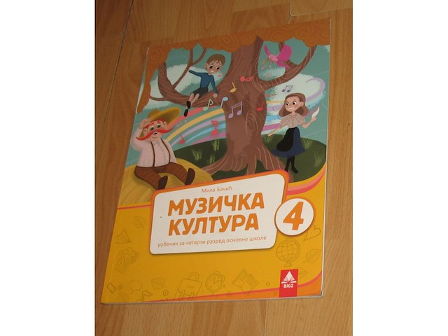 4. MUZICKA KULTURA 4 BIGZ MUZICKO