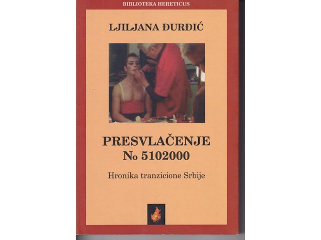 PRESVLAČENJE No 5102000 / LJILJANA ĐURĐIĆ + MiočinoviĆ