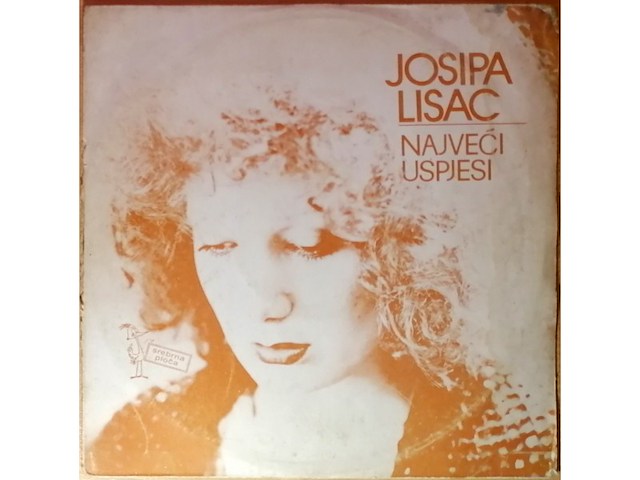 LP JOSIPA LISAC - Najveći uspjesi 68/73 (1979) 7. press
