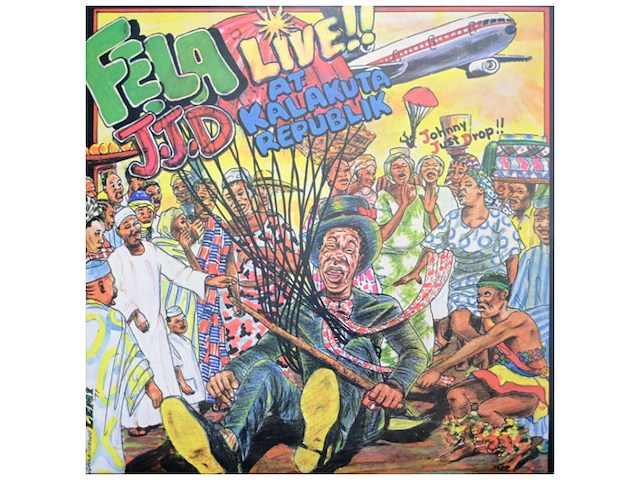 KUTI FELA - JOHHNY JUST DROP (J. J. D.)