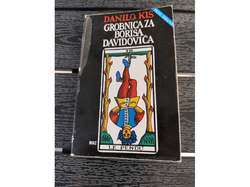 Grobnica za Borisa Davidoviča-Danilo Kiš