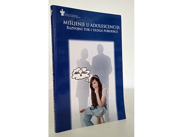 Ivana Stepanović - MIŠLJENJE U ADOLESCENCIJI