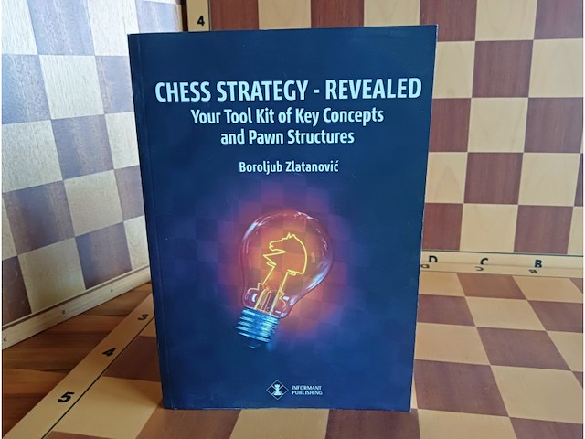 CHESS STRATEGY - REVEALED (sah)