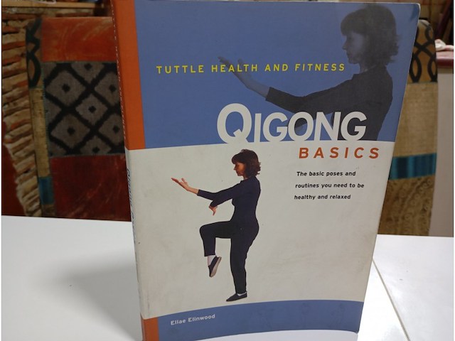 Qigong basic  tuttle health and fitnes