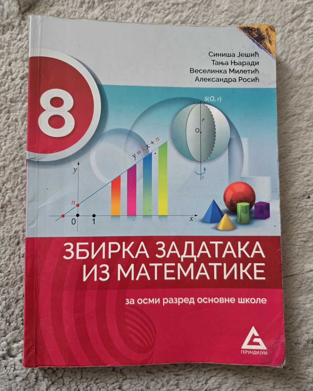 Matematika 8 - zbirka zadataka iz matematike za osmi razred