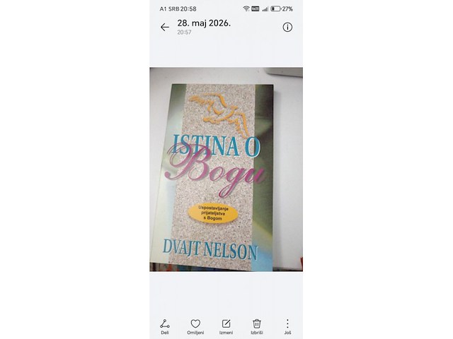 Istina o Bogu, Dvajt Nelson