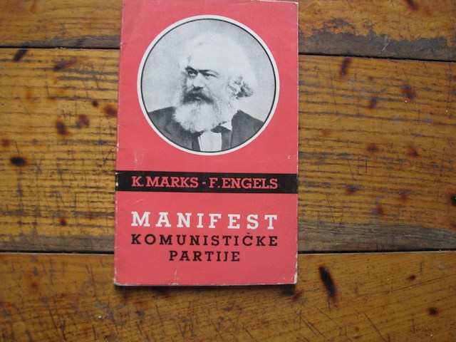 KARL MARKS FRIDRIH ENGELS- MANIFEST KOMUNISTIČE PARTIJE