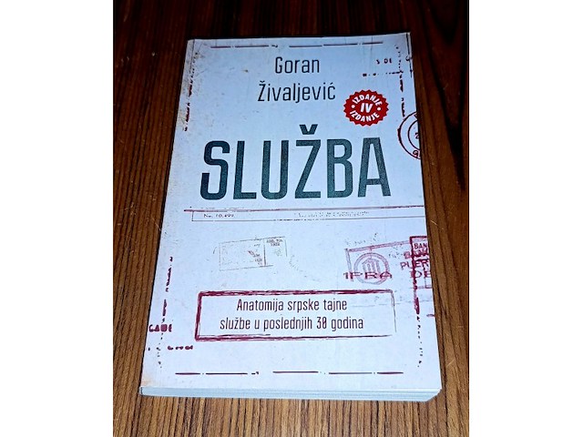 Goran Živaljević - SLUŽBA