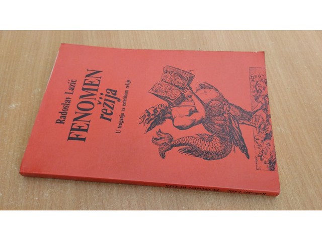 Fenomen režija - Radoslav Lakić