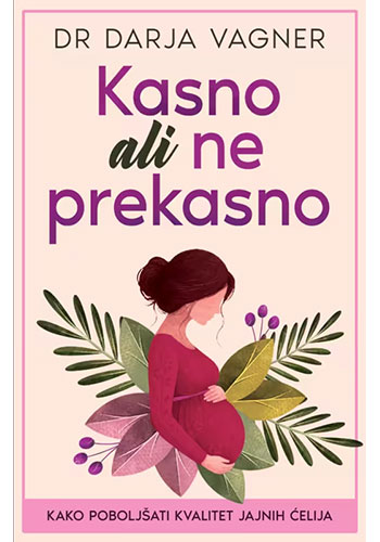 Kasno ali ne prekasno – Darja Vagner