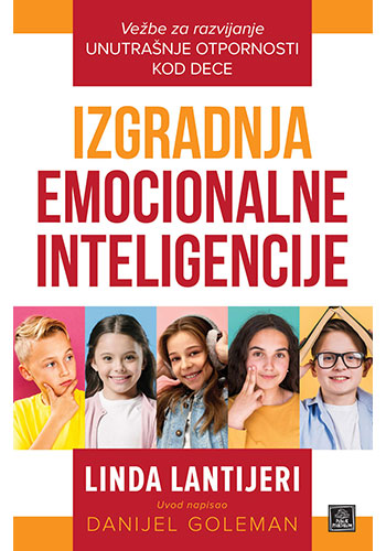 Izgradnja emocionalne inteligencije – Linda Lantijeri