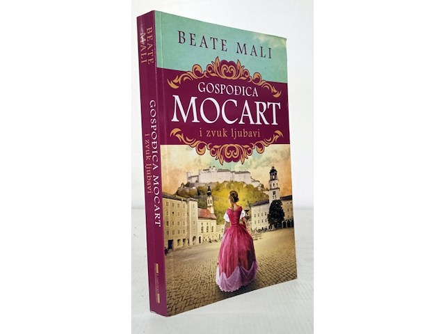 Gospođica Mocart i zvuk ljubavi - Beate Mali