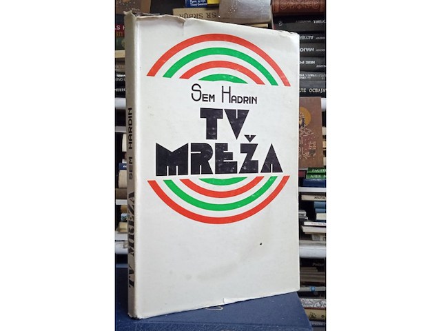 Tv mreža - Sem Hadrin