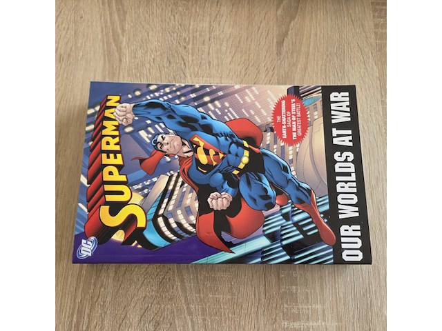 Superman: Our worlds at war