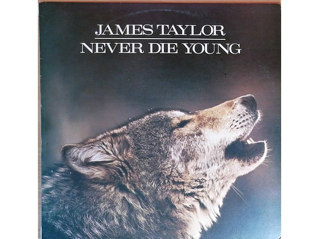 LP JAMES TAYLOR - Never Die Young (1988) PERFEKTNA