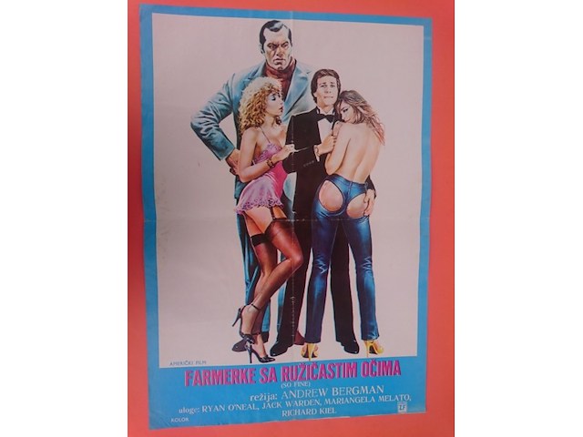 FARMERKE SA RUŽIČASTIM OČIMA  - FILMSKI PLAKAT