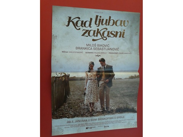 KAD LJUBAV ZAKASNI - Domaći film - Filmski plakat