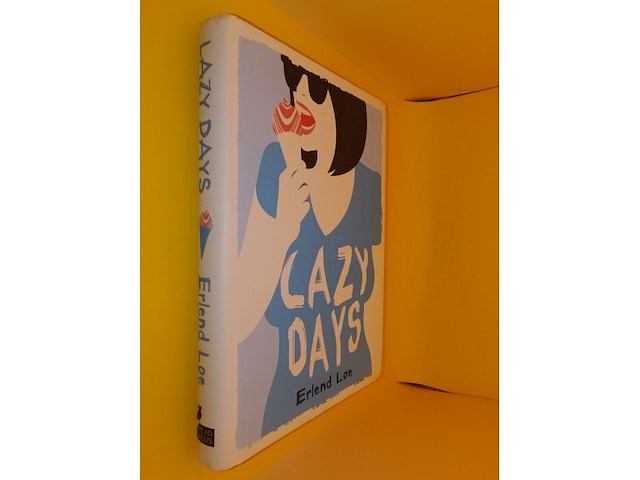 Lazy Days - Erlend Loe