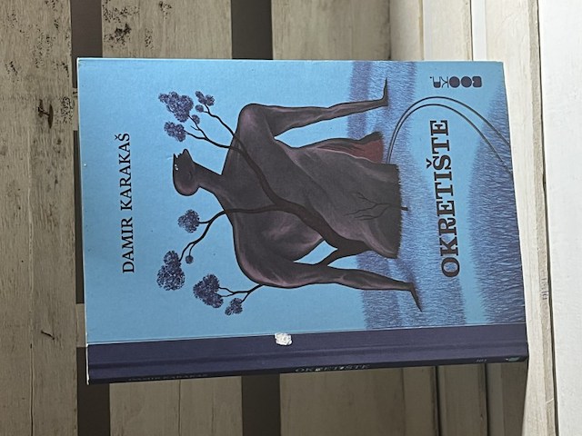 OKRETIŠTE - Damir Karakaš