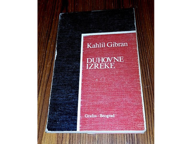 DUHOVNE IZREKE - Kahlil Gibran
