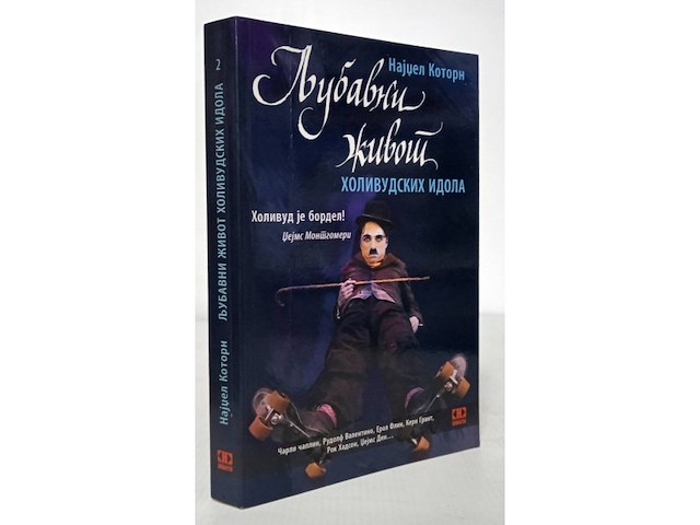 Najdžel Kotorn - Ljubavni život holivudskih idola
