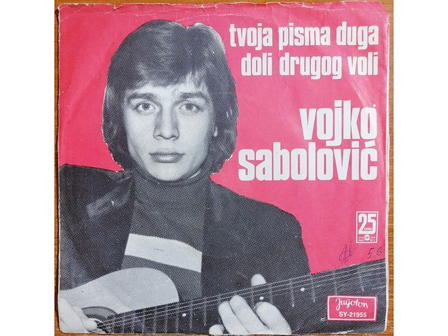 SP VOJKO SABOLOVIĆ - Tvoja pisma duga (1972) VG+