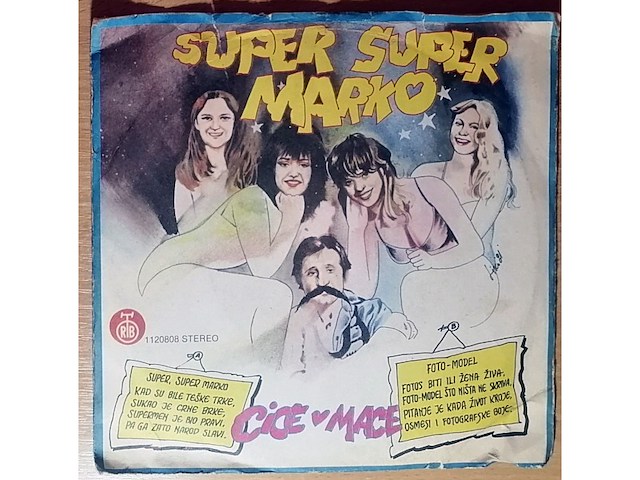 SP CICE-MACE - Super Marko / Foto model (1981) VG+