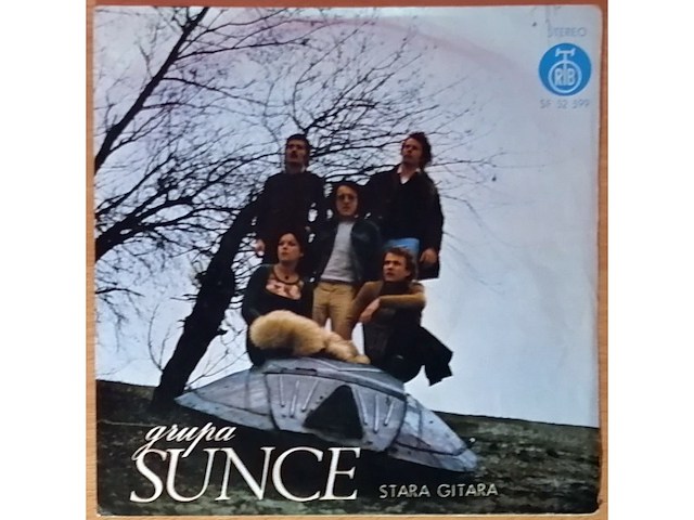 SP SUNCE - Stara gitara / O mojoj ljubavi (1974) VG-/M
