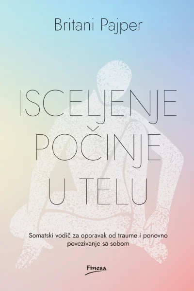 Isceljenje počinje u telu