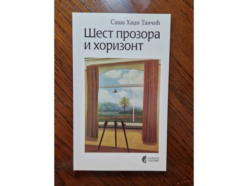 Стеван Хаџи Танчић - "Шест прозора и хоризонт"