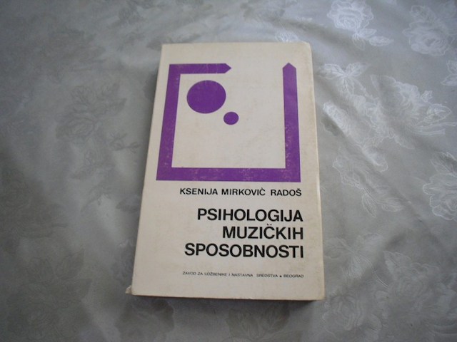 PSIHOLOGIJA MUZICKIH SPOSOBNOSTI