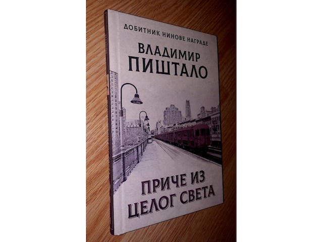 Priče iz celog sveta - Vladimir Pištalo