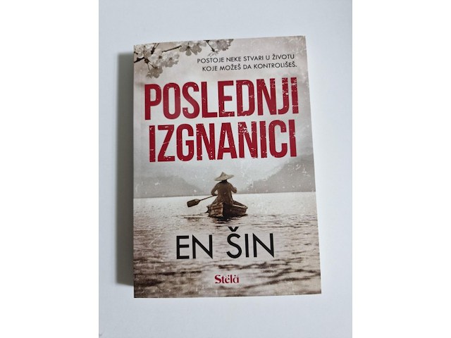 Poslednji izgnanici - En Šin