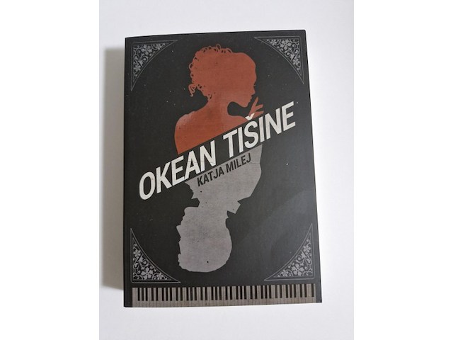Okean tišine - Katja Milej