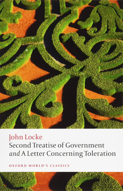 Second Treatise of Government and A Letter Concerning Toleration