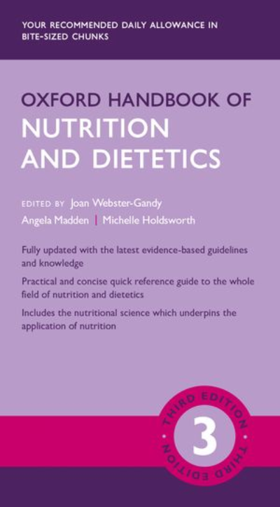 Oxford Handbook of Nutrition and Dietetics (3/e)