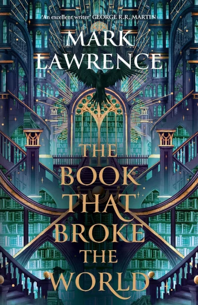 The Book That Broke the World: Book two in the Library Trilogy