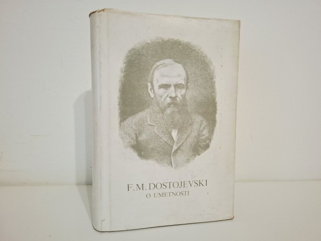 O umetnosti  - F. M. Dostojevski