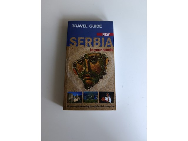 SERBIA in your hands TRAVEL GUIDE