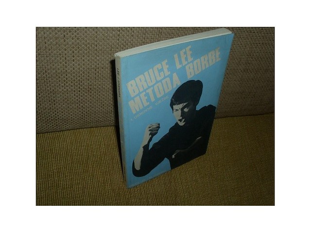 Bruce Lee metoda borbe -1. osnovne vježbe