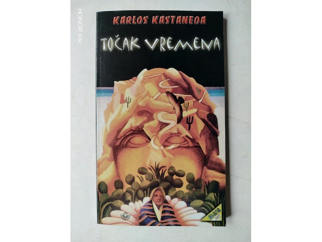 Karlos Kastaneda, TOČAK VREMENA