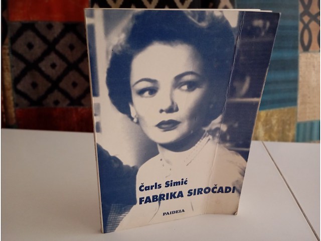 Fabrika siročadi  Čarls Simić