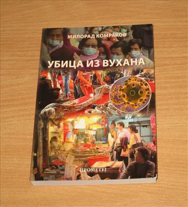 Milorad Komrakov - Ubica iz Vuhana