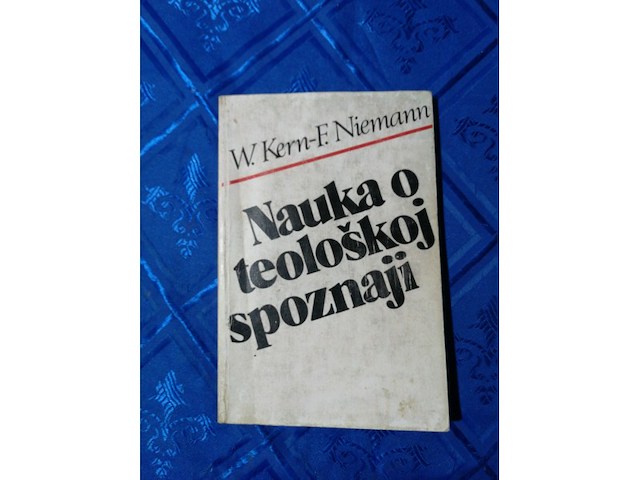 W. KERN &; F. NIEMANN: NAUKA O TEOLOŠKOJ SPOZNAJI