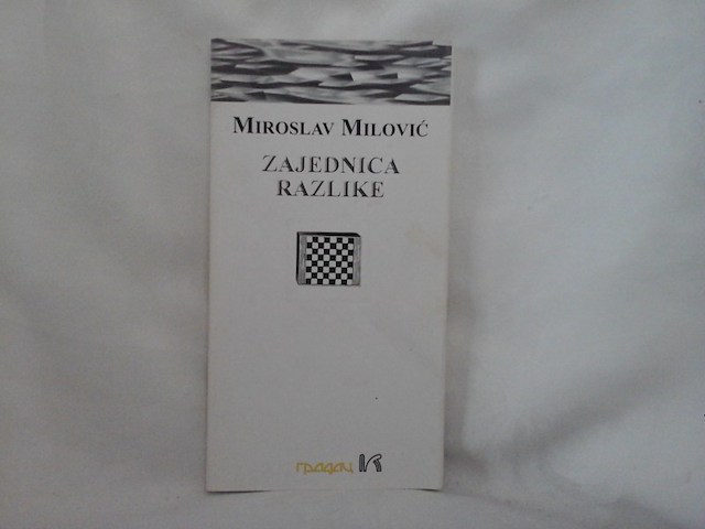 Zajednica razlike Miroslav Milović