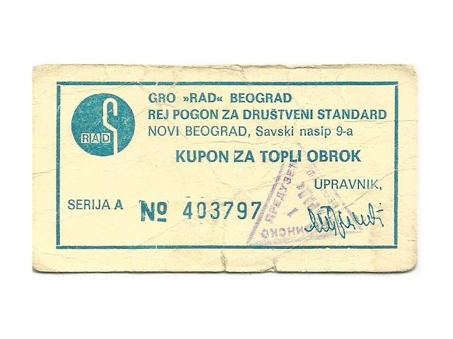 GRO RAD Beograd bon za topli obrok